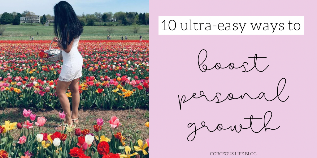80 ways to boost personal growth - The Gorgeous Life