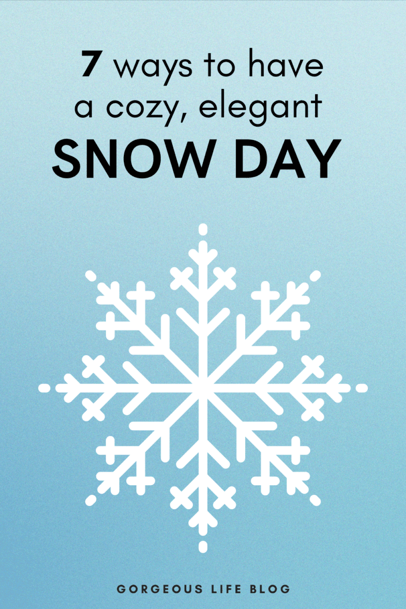 7 Cozy snow day ideas for elegant women. - The Gorgeous Life